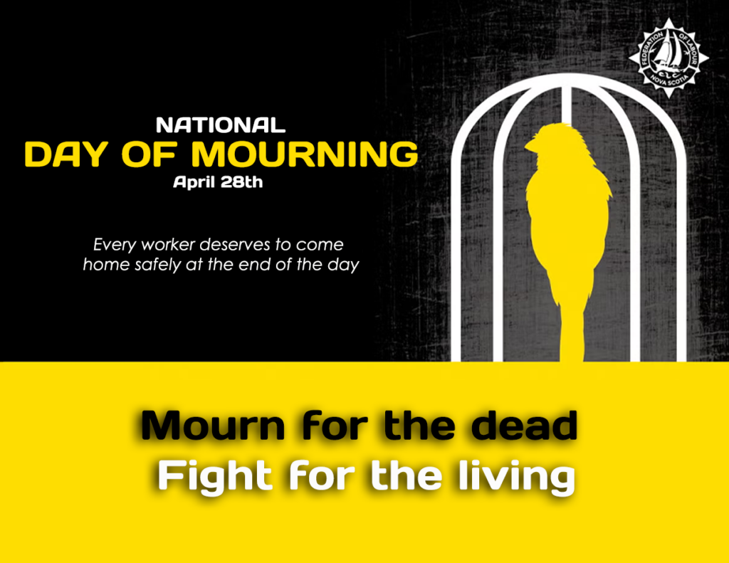 Day of Mourning – April 28 – Nova Scotia Federation of Labour